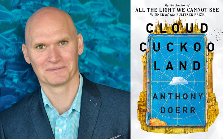 Anthony Doerr: Pulitzer winning author on Cloud Cuckoo Land | RNZ
